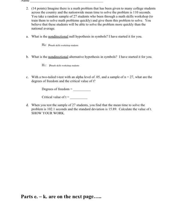 Solved 2. (14 points) Imagine there is a math problem that | Chegg.com