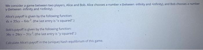 Solved We consider a game between two players, Alice and | Chegg.com