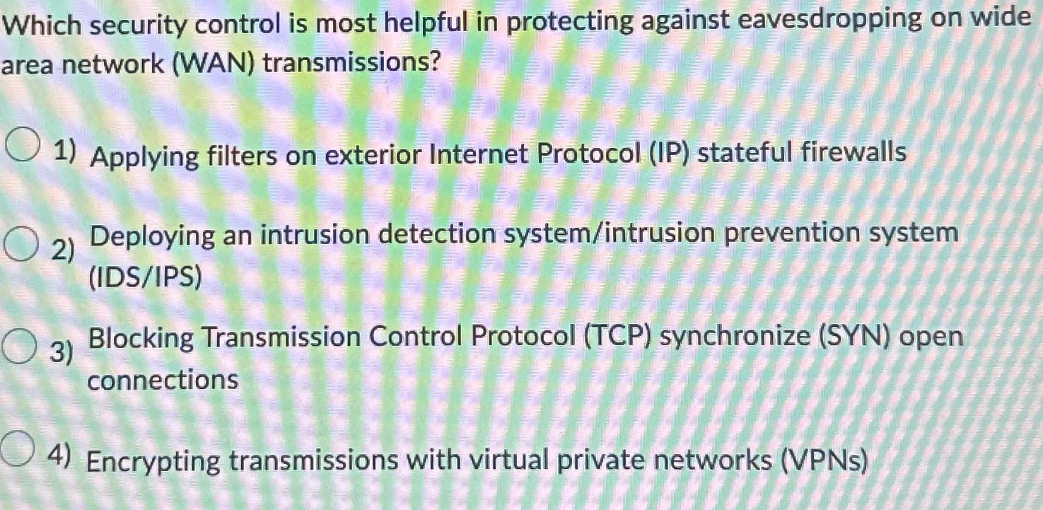 Solved Which security control is most helpful in protecting | Chegg.com