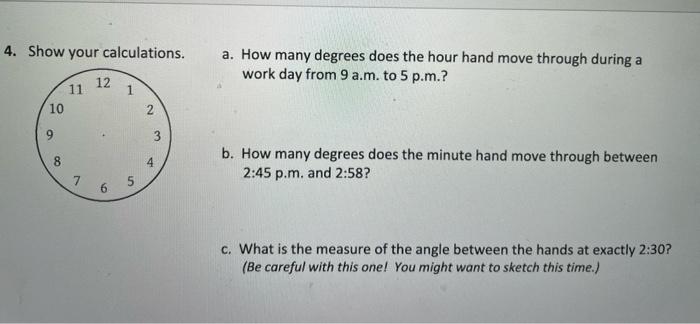 Solved show your calcucations. a. how many degrees does the | Chegg.com