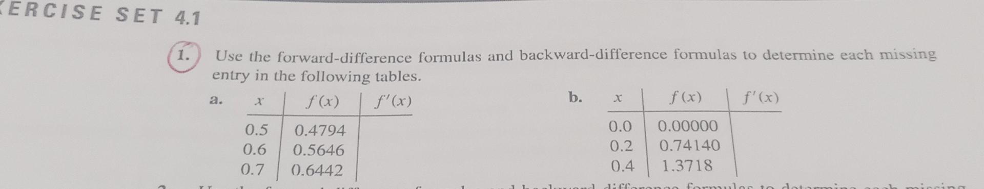 Solved Use the forward-difference formulas and | Chegg.com Solved Use the forward-difference formulas and | Chegg.com