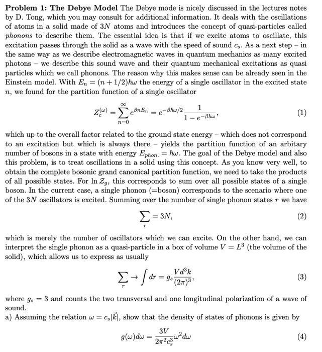 Solved Problem 1: The Debye Model The Debye mode is nicely | Chegg.com