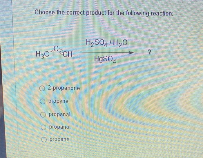 Solved Choose the correct product for the following | Chegg.com