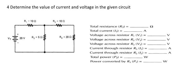 Solved 4 Determine the value of current and voltage in the | Chegg.com