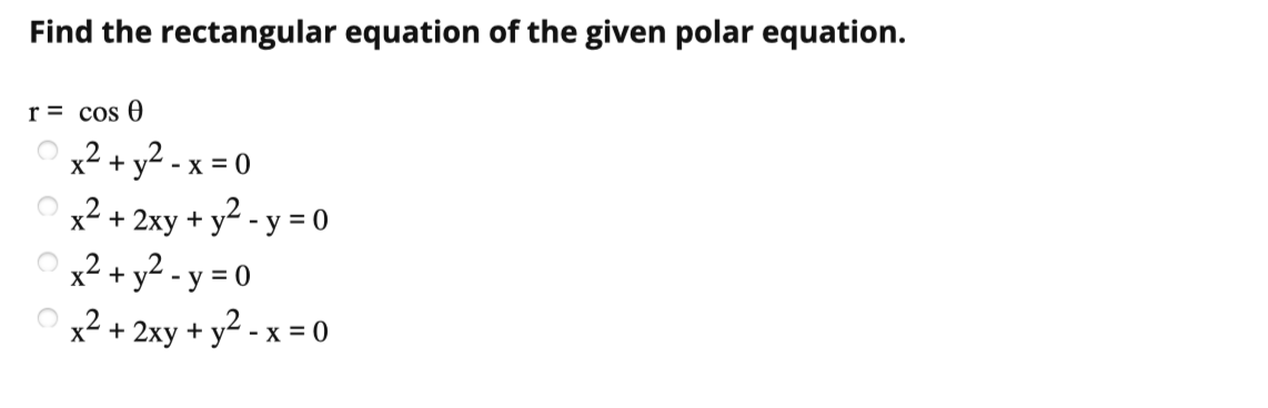 Solved Find the rectangular equation of the given polar | Chegg.com