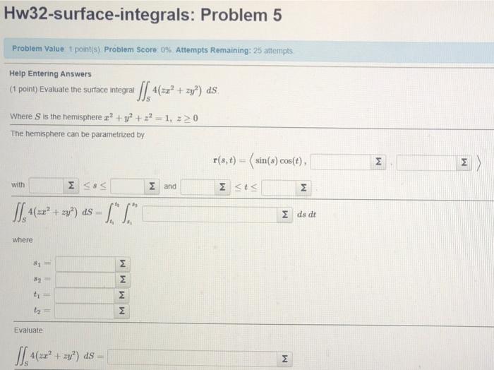 Solved Hw32-surface-integrals: Problem 5 Problem Value 1 | Chegg.com