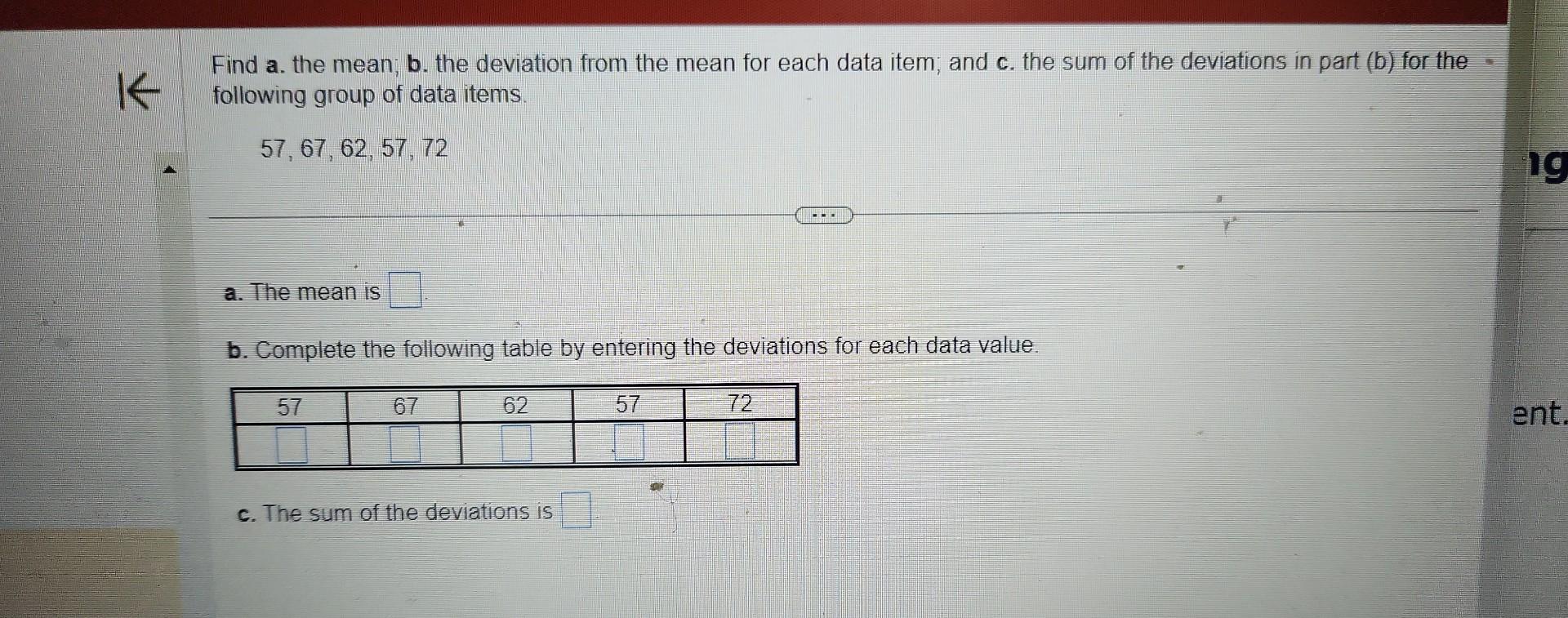 Solved Find a. the mean; b. the deviation from the mean for | Chegg.com