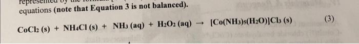 Solved equations (note that Equation 3 is not balanced). | Chegg.com
