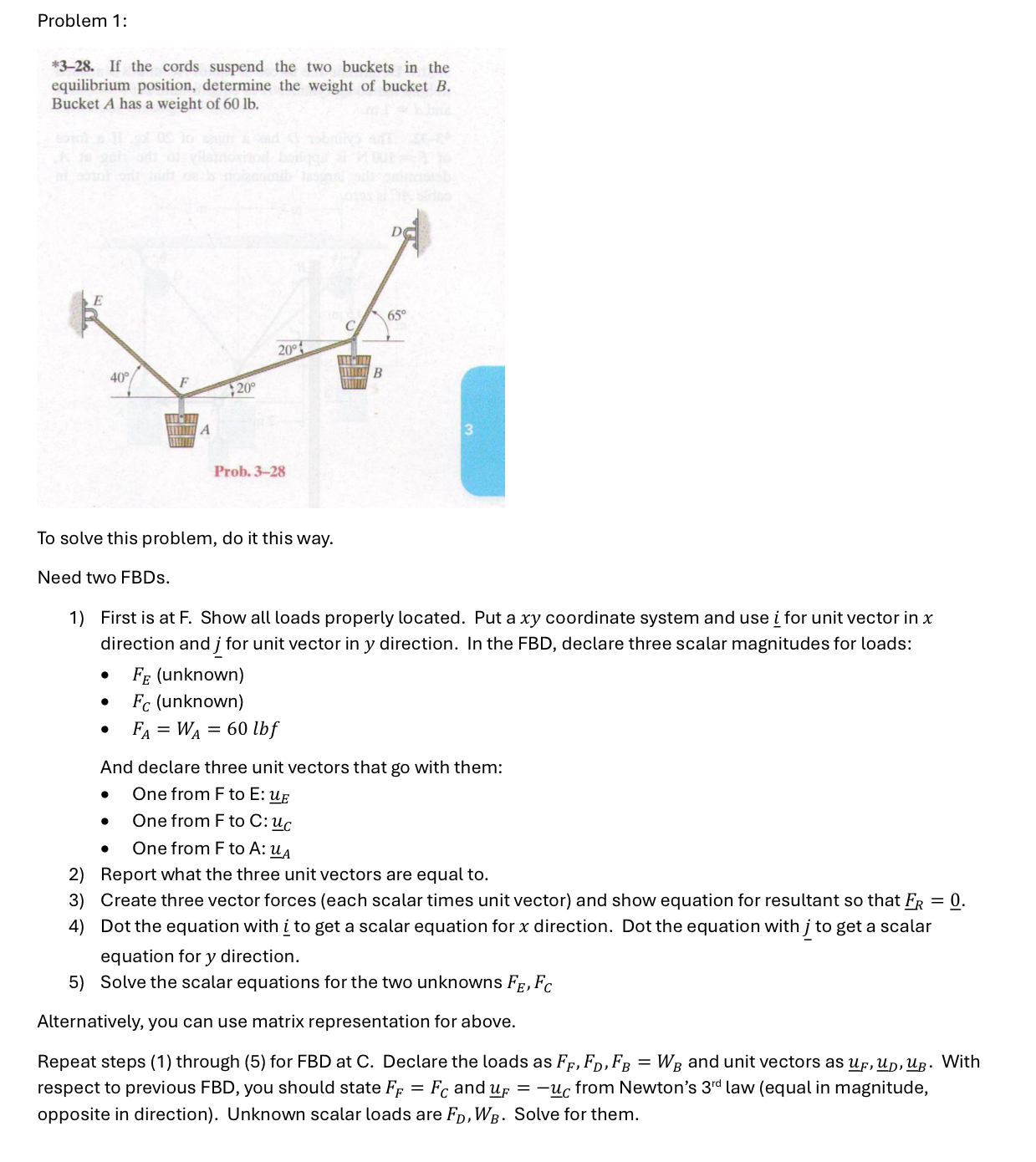 Solved Problem 1:*3-28. ﻿If the cords suspend the two | Chegg.com