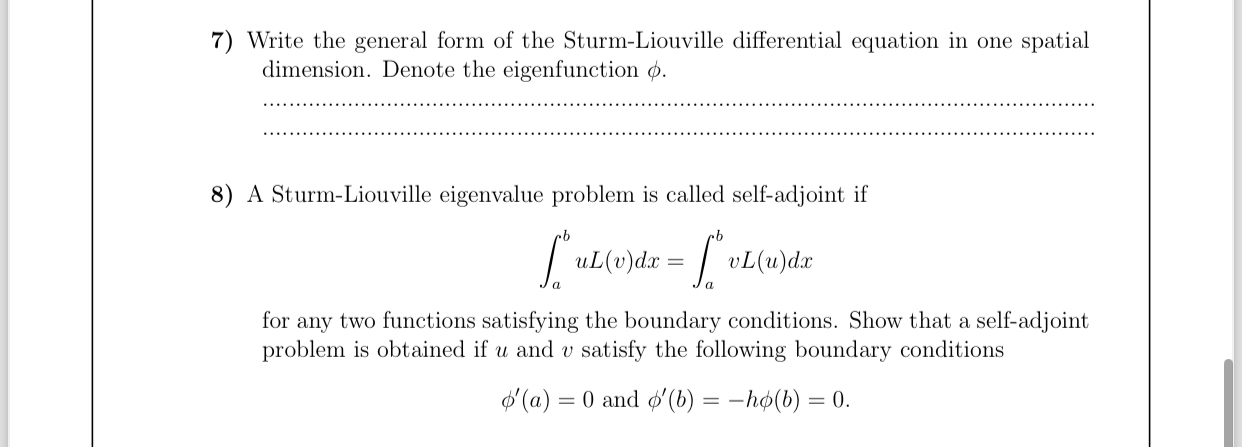 Solved Write the general form of the Sturm-Liouville | Chegg.com