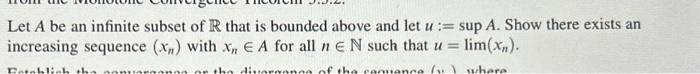 Solved Let A be an infinite subset of R that is bounded | Chegg.com