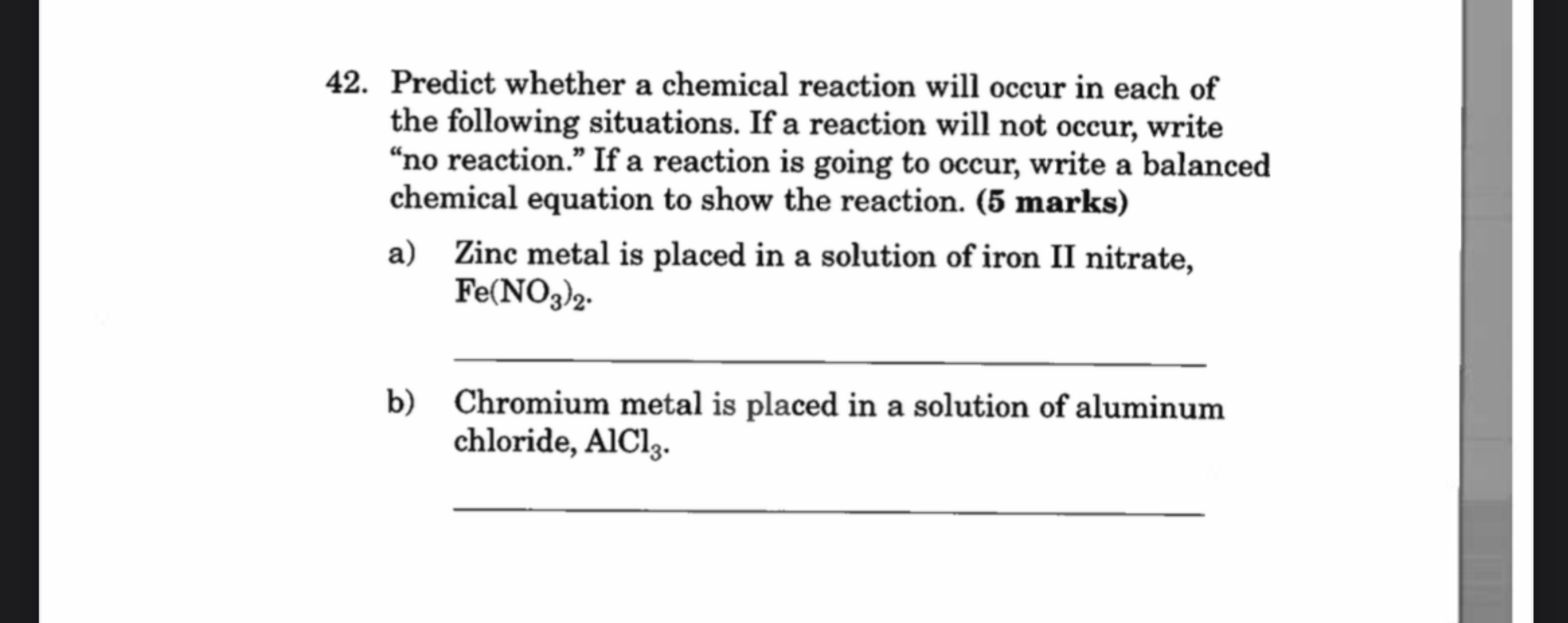 Solved Predict whether a chemical reaction will occur in | Chegg.com