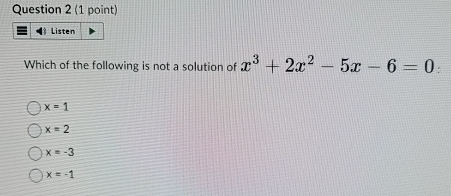 Solved Question 2 (1 ﻿point)ListenWhich of the following is | Chegg.com