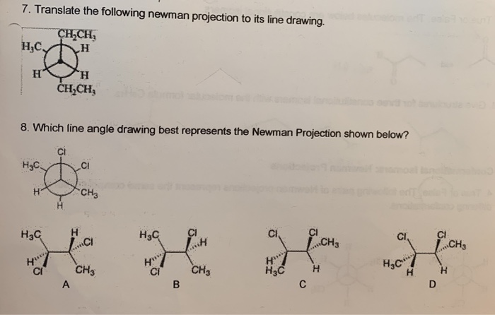 Solved 7. Translate the following newman projection to its | Chegg.com
