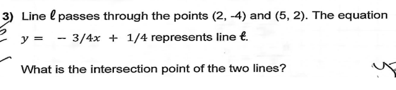 Solved Line l ﻿passes through the points (2,-4) ﻿and (5,2). | Chegg.com