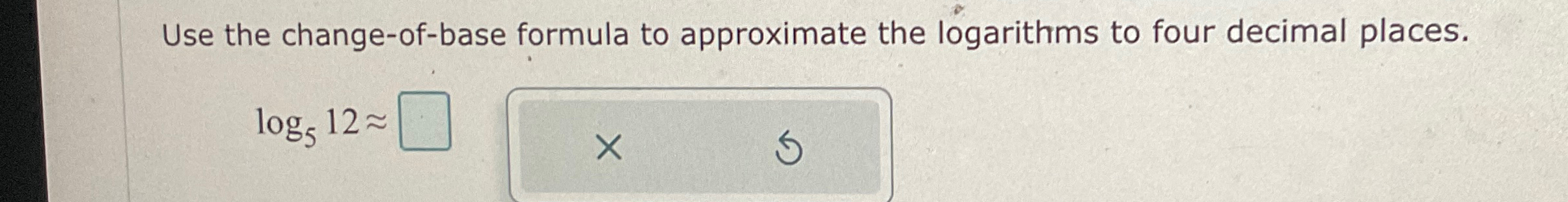 Solved Use the change-of-base formula to approximate the | Chegg.com