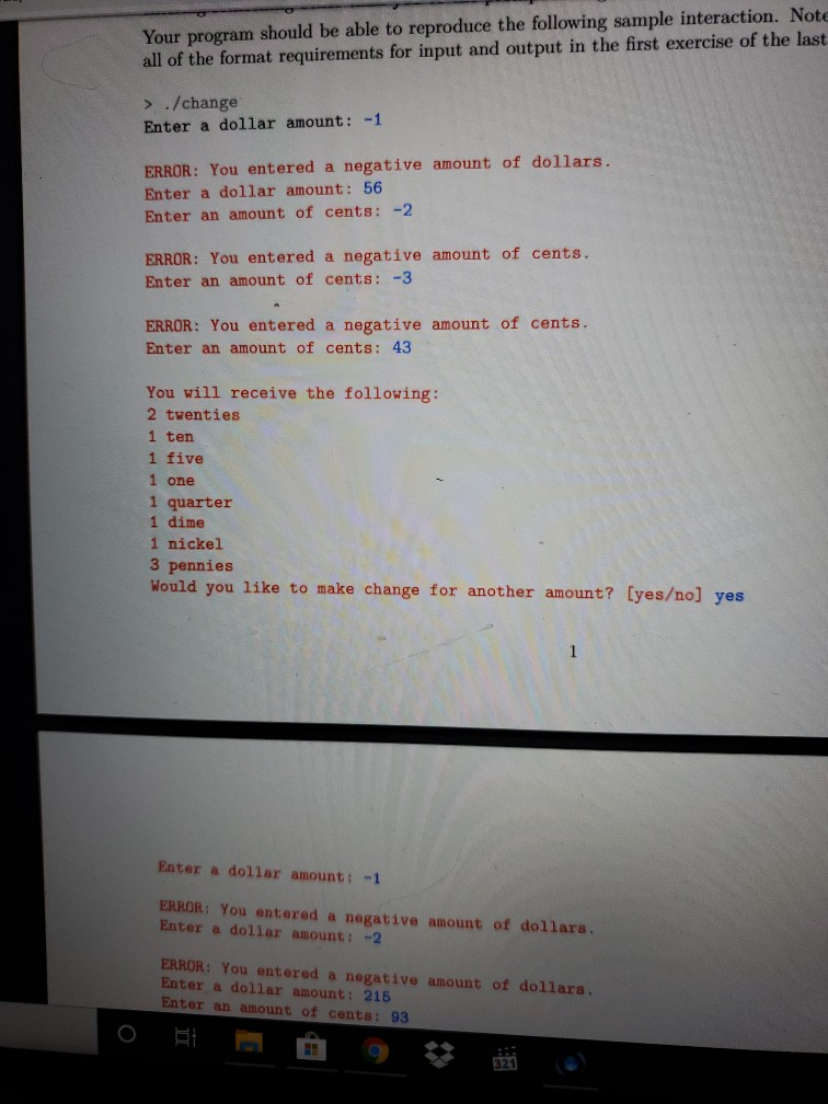 Solved Your program should be able to reproduce the | Chegg.com