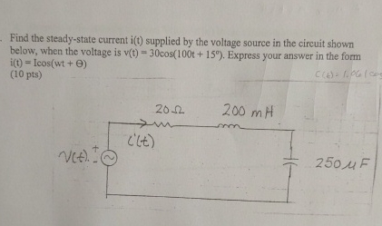 Solved Find the steady-state current i(t) ﻿supplied by the | Chegg.com