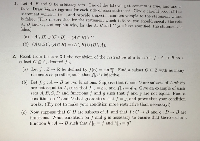 Solved 1. Let A, B and C be arbitrary sets. One of the | Chegg.com