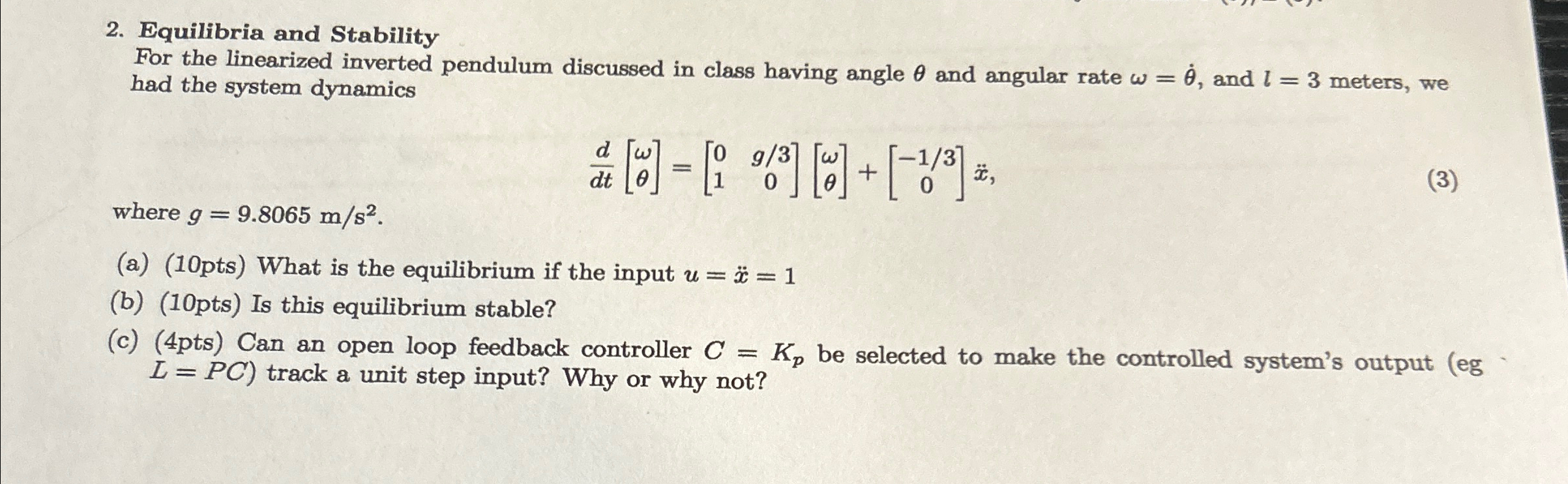 Solved Equilibria and StabilityFor the linearized inverted | Chegg.com