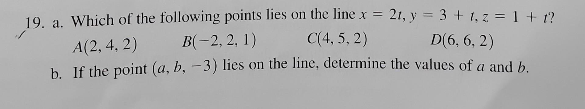 Solved 19. a. Which of the following points lies on the line | Chegg.com