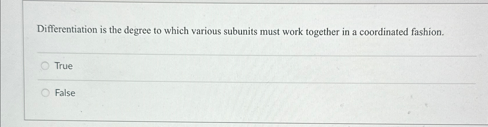 Solved Differentiation is the degree to which various | Chegg.com