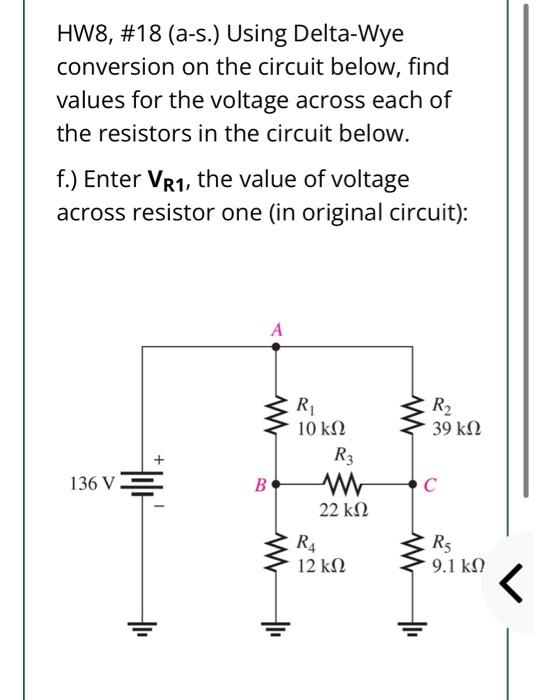 Solved HW8, \#18) After using Delta-Wye conversion between | Chegg.com