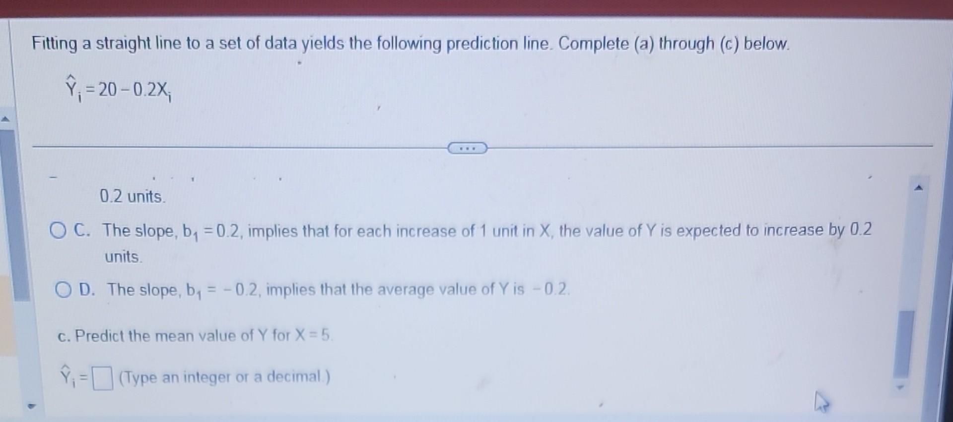 Solved answer C. predict the mean value of Y for X =5 | Chegg.com