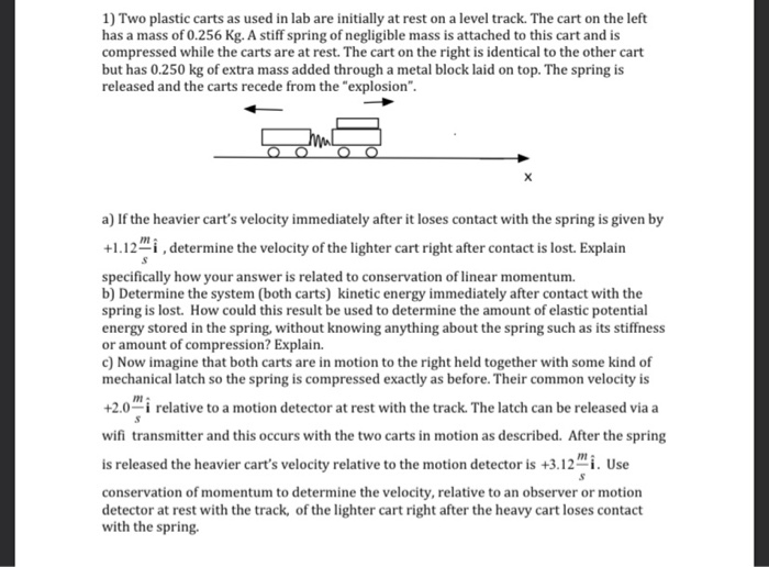 Solved 1) Two plastic carts as used in lab are initially at | Chegg.com