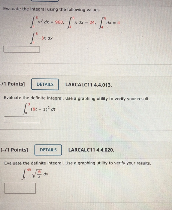 Solved Evaluate the integral using the following values. x3 | Chegg.com