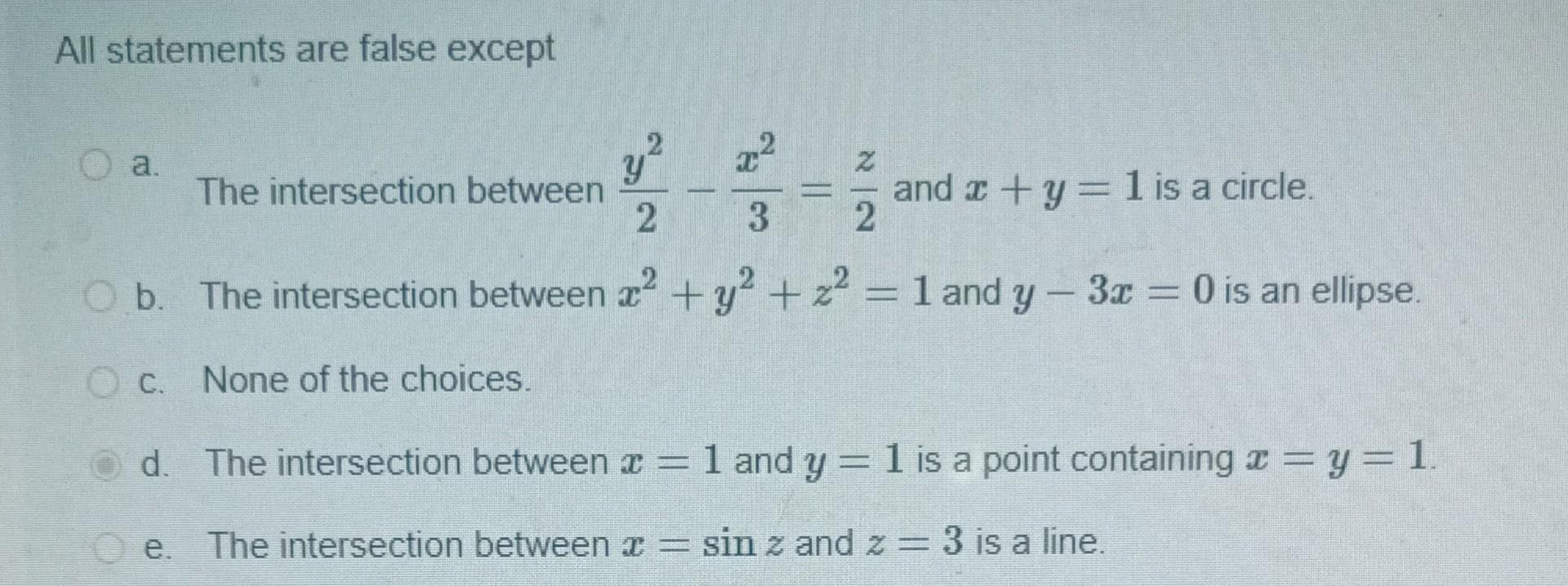 Solved All statements are false except 22 2 The intersection | Chegg.com