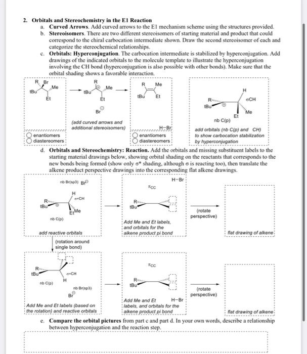 2. Orbitals and Stereochemistry in the E1 Reaction a. | Chegg.com