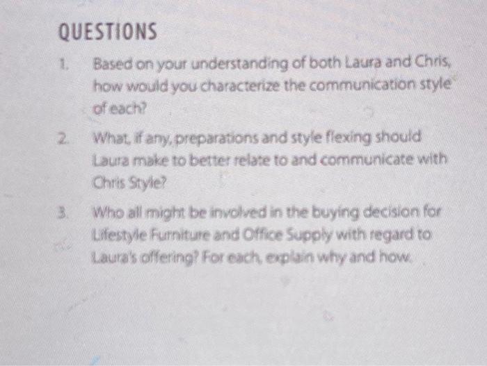 Solved 1. Based on your understanding of both Laura and | Chegg.com