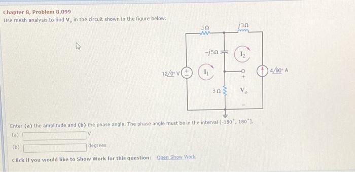 Solved Chapter 8, Problem 8.099 Use mesh analysis to find V | Chegg.com