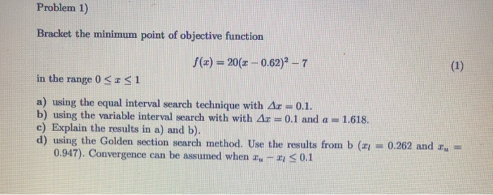 Solved Problem 1) Bracket the minimum point of objective | Chegg.com