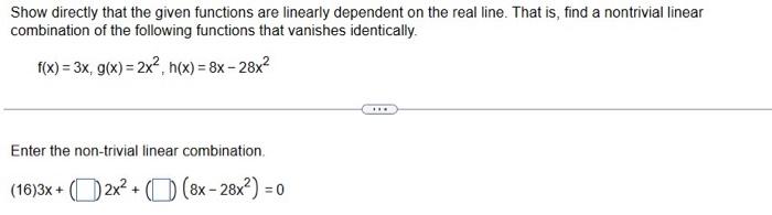 Solved Show directly that the given functions are linearly | Chegg.com