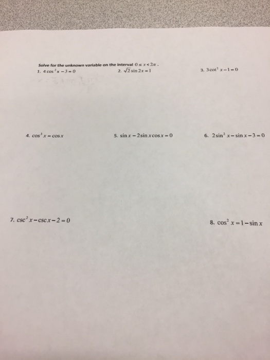 Solved Solve for the unknown variable on the interval 0sx
