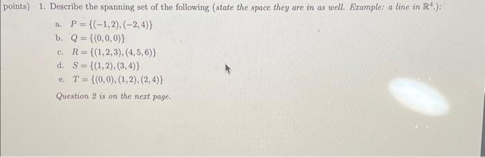 Solved 1. Describe the spanning set of the following (state | Chegg.com