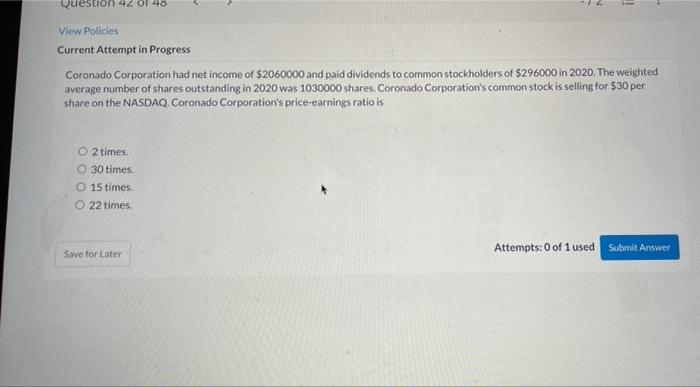 Solved Question View Policies Current Attempt in Progress | Chegg.com