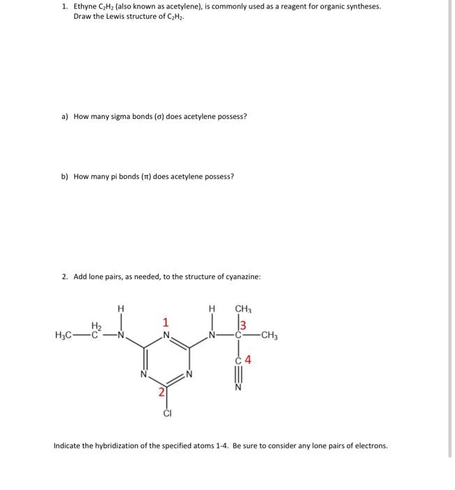 Solved 1. Ethyne C2H2 (also known as acetylene), is commonly | Chegg.com