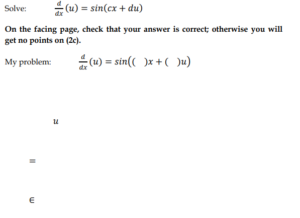 Solved Solve: ,ddx(u)=sin(cx+du)On ﻿the facing page, check | Chegg.com