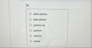 Solved ?11palpha particlebeta particle*gamma | Chegg.com