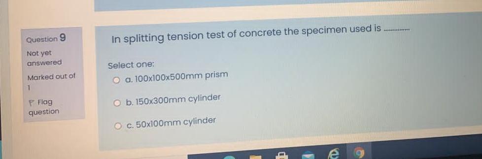 Solved Question 9 In splitting tension test of concrete the | Chegg.com