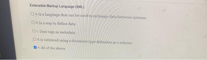 Solved Extensible Markup Language Xml A Is A Language 