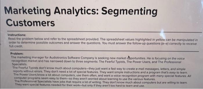 Solved Marketing Analytics: Segmenting CustomersThe | Chegg.com