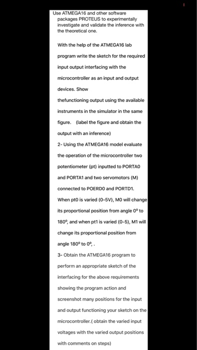 Use ATMEGA16 and other software packages PROTEUS to | Chegg.com