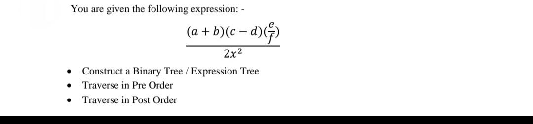 Solved You are given the following expression: - | Chegg.com
