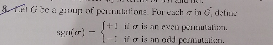 Solved Let G ﻿be a group of permutations. For each σ ﻿in G, | Chegg.com