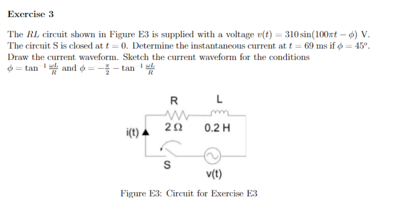 Solved Exercise 3The RL ﻿circuit shown in Figure E3 ﻿is | Chegg.com