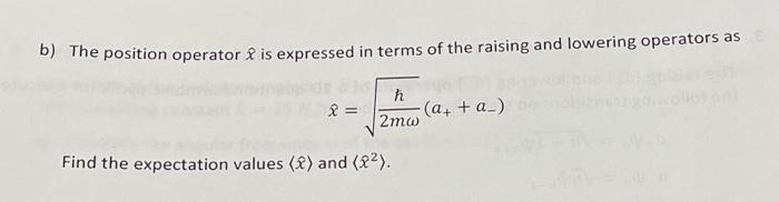 Solved 3. Raising and Lowering Operators The raising (a+)and | Chegg.com